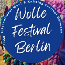 Bei kölnticket.de Tickets für Wolle Festival Berlin - Stricken, Spinnen ...