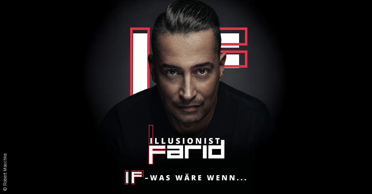 Tickets für Farid in KÖLN am 22.05.2027 20:00 - Stadthalle Köln KÖLN