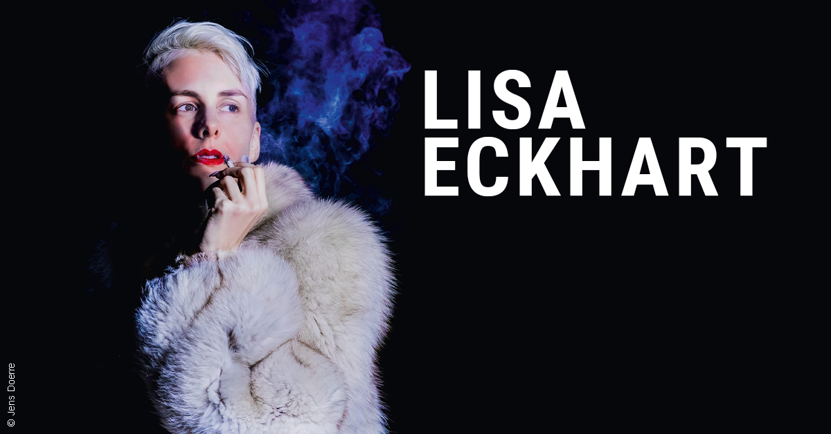 Tickets for Lisa Eckhart in Leinefelde at 13.03.2026 20:00 ...